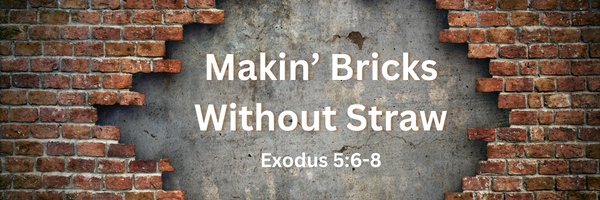 Makin' Bricks Without Straw - The Timothy Group